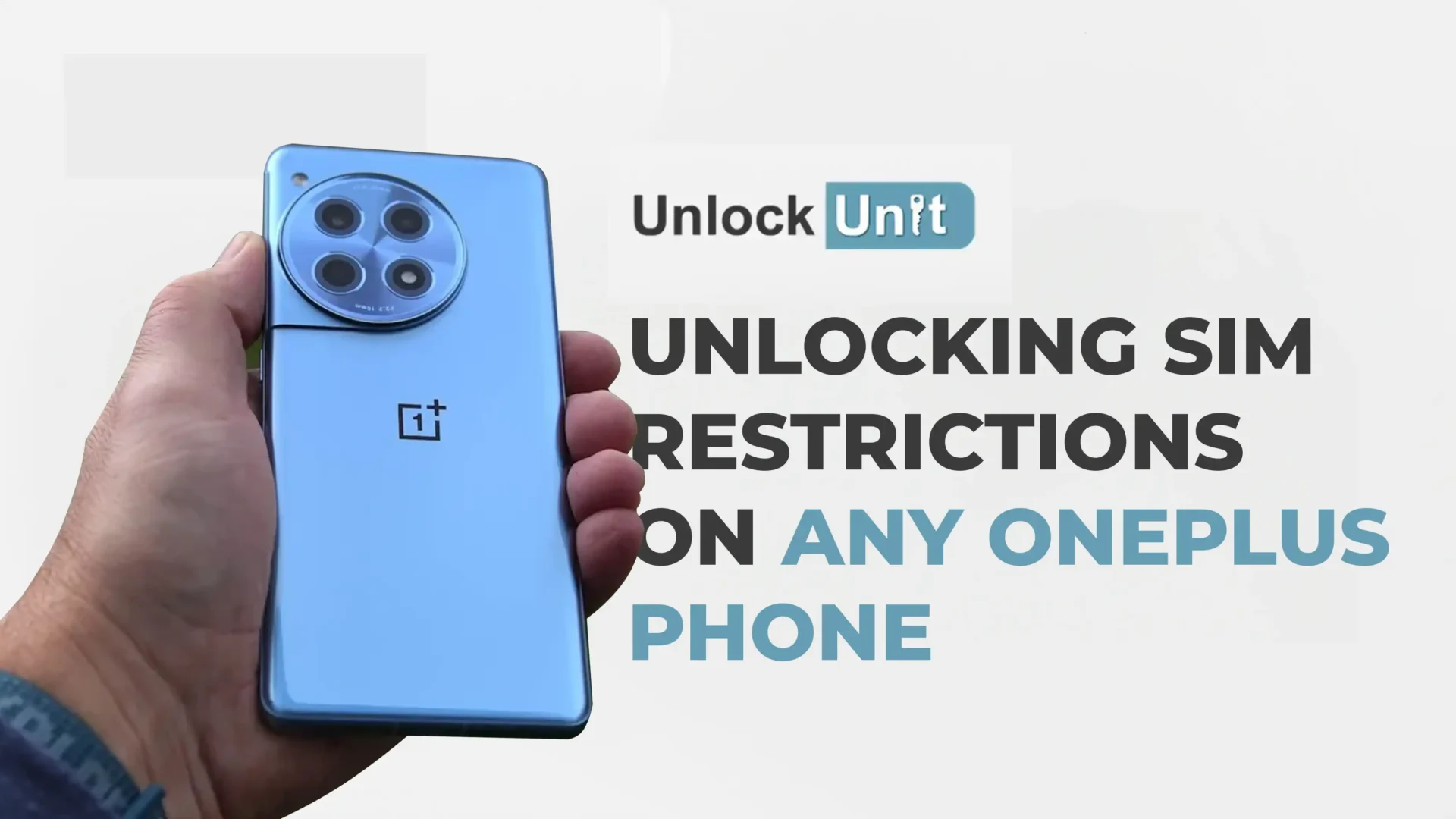 Unlocking SIM Restrictions on Any OnePlus Phone | UnlockUnit