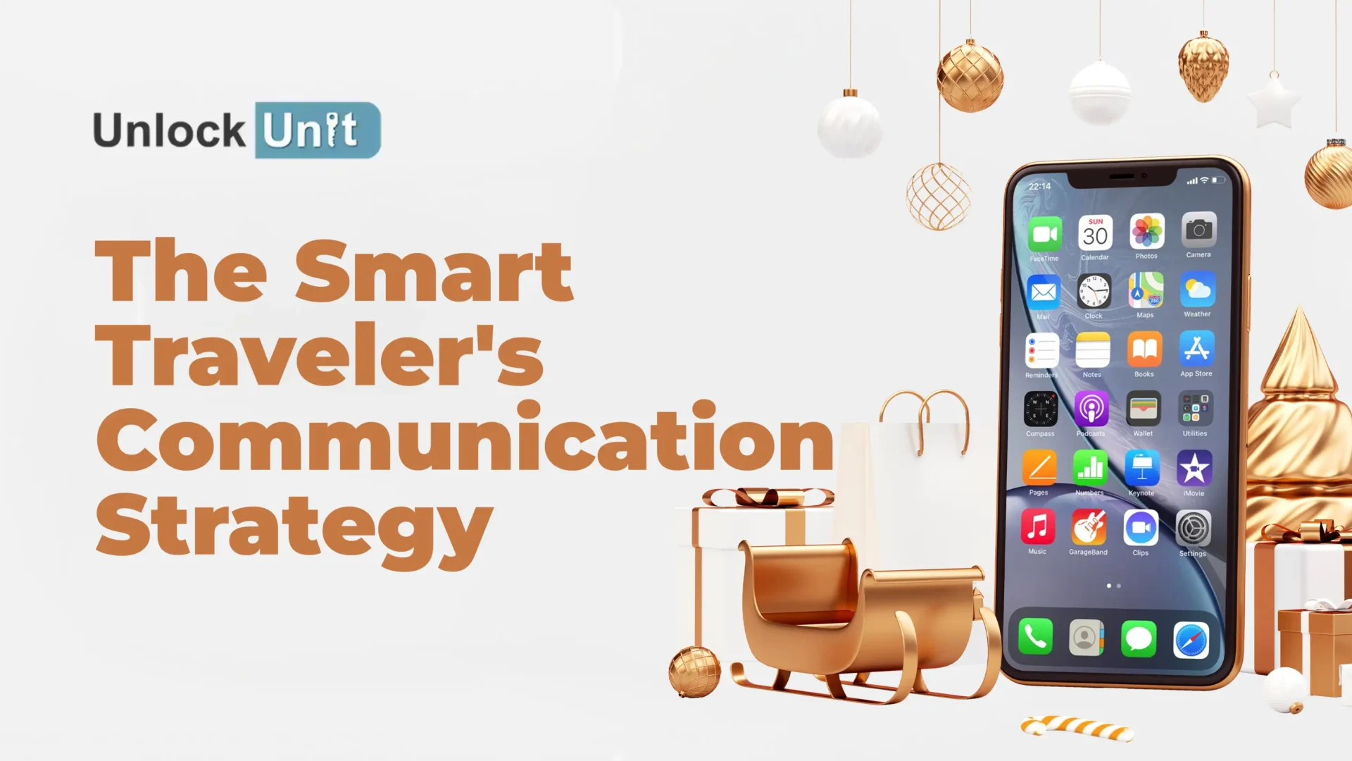The Smart Traveler's Communication Strategy | UnlockUnit